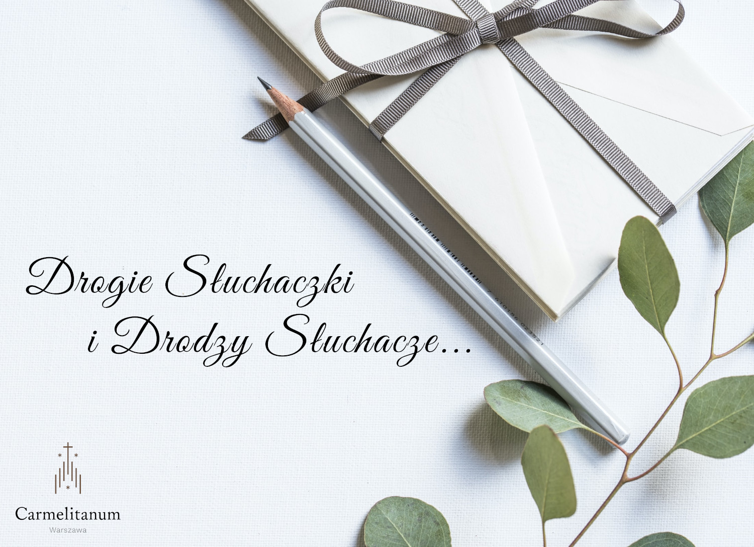 List o.Wojciecha Ciaka OCD - e-Instytut Duchowości Carmelitanum